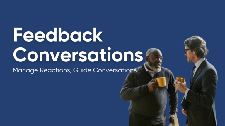 The Ultimate Guide to Managing Emotional Feedback Conversations ...